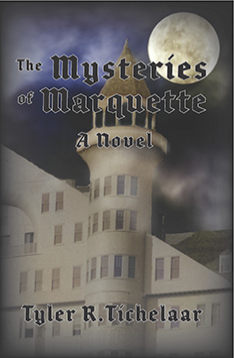 The Mysteries of Marquette: A Novel - UPPAA